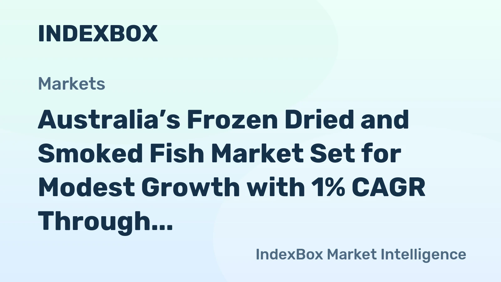Australia’s Frozen Dried and Smoked Fish Market Set for Modest Growth with 1% CAGR Through 2035
