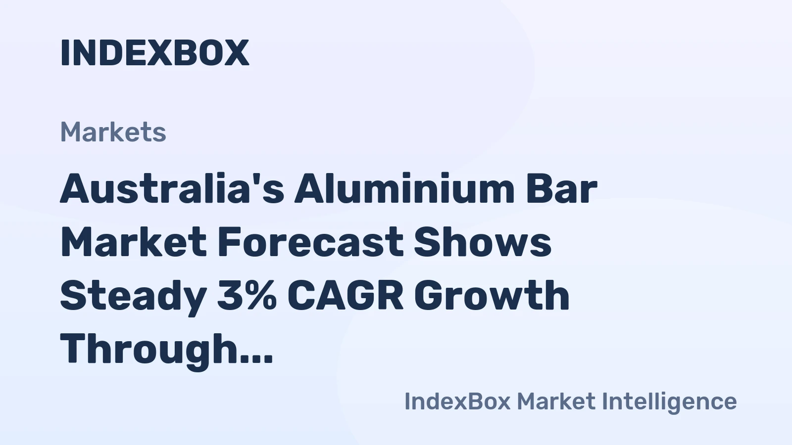 Australia's Aluminium Bar Market Forecast Shows Steady 3% CAGR Growth Through 2035
