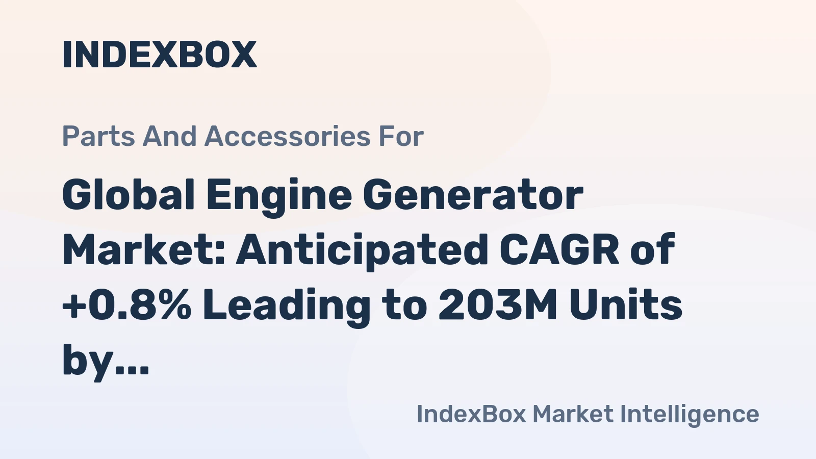 Global Engine Generator Market: Anticipated CAGR of +0.8% Leading to 203M Units by 2035