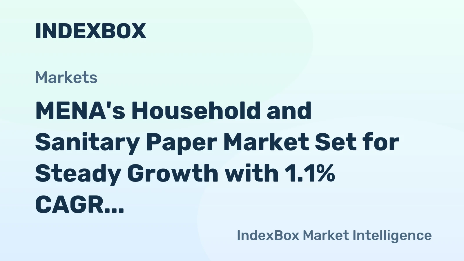 MENA's Household and Sanitary Paper Market Set for Steady Growth with 1.1% CAGR Through 2035