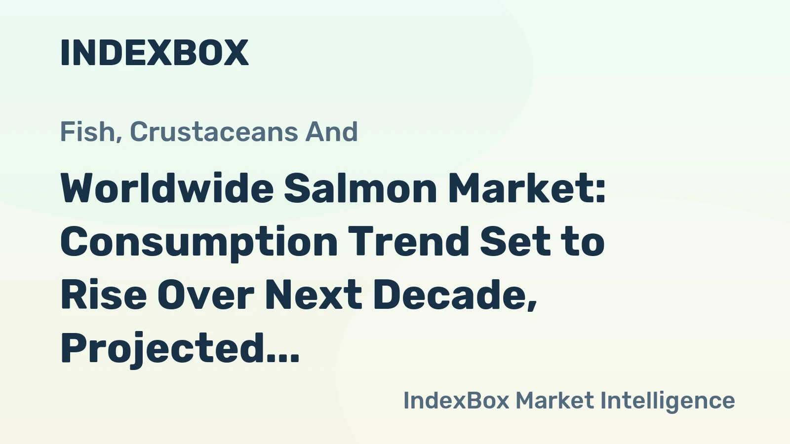 Worldwide Salmon Market: Consumption Trend Set to Rise Over Next Decade, Projected to Reach 2.8M Tons and $49.8B by 2035