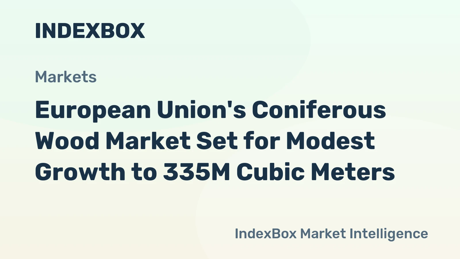 European Union's Coniferous Wood Market Set for Modest Growth to 335M Cubic Meters