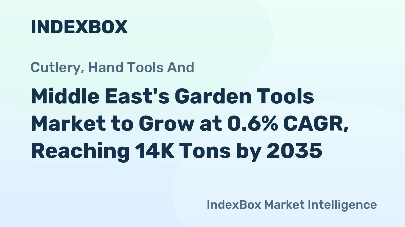 Middle East's Garden Tools Market to Grow at 0.6% CAGR, Reaching 14K Tons by 2035