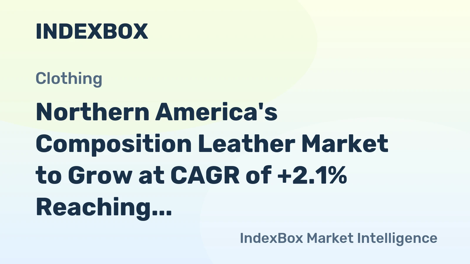 Northern America's Composition Leather Market to Grow at CAGR of +2.1% Reaching $776M by 2035