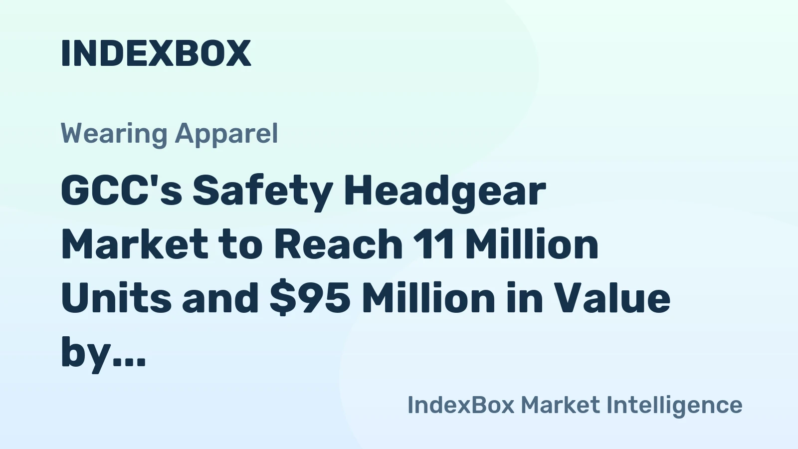 GCC's Safety Headgear Market to Reach 11 Million Units and $95 Million in Value by 2035