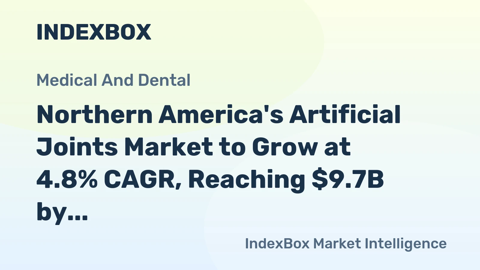 Northern America's Artificial Joints Market to Grow at 4.8% CAGR, Reaching $9.7B by 2035