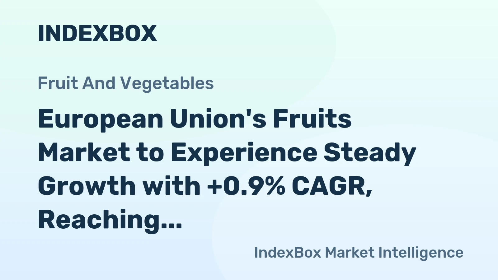 European Union's Fruits Market to Experience Steady Growth with +0.9% CAGR, Reaching 80M tons by 2035