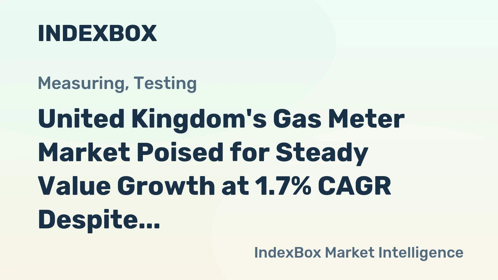 United Kingdom's Gas Meter Market Poised for Steady Value Growth at 1.7% CAGR Despite Sluggish Volume Expansion