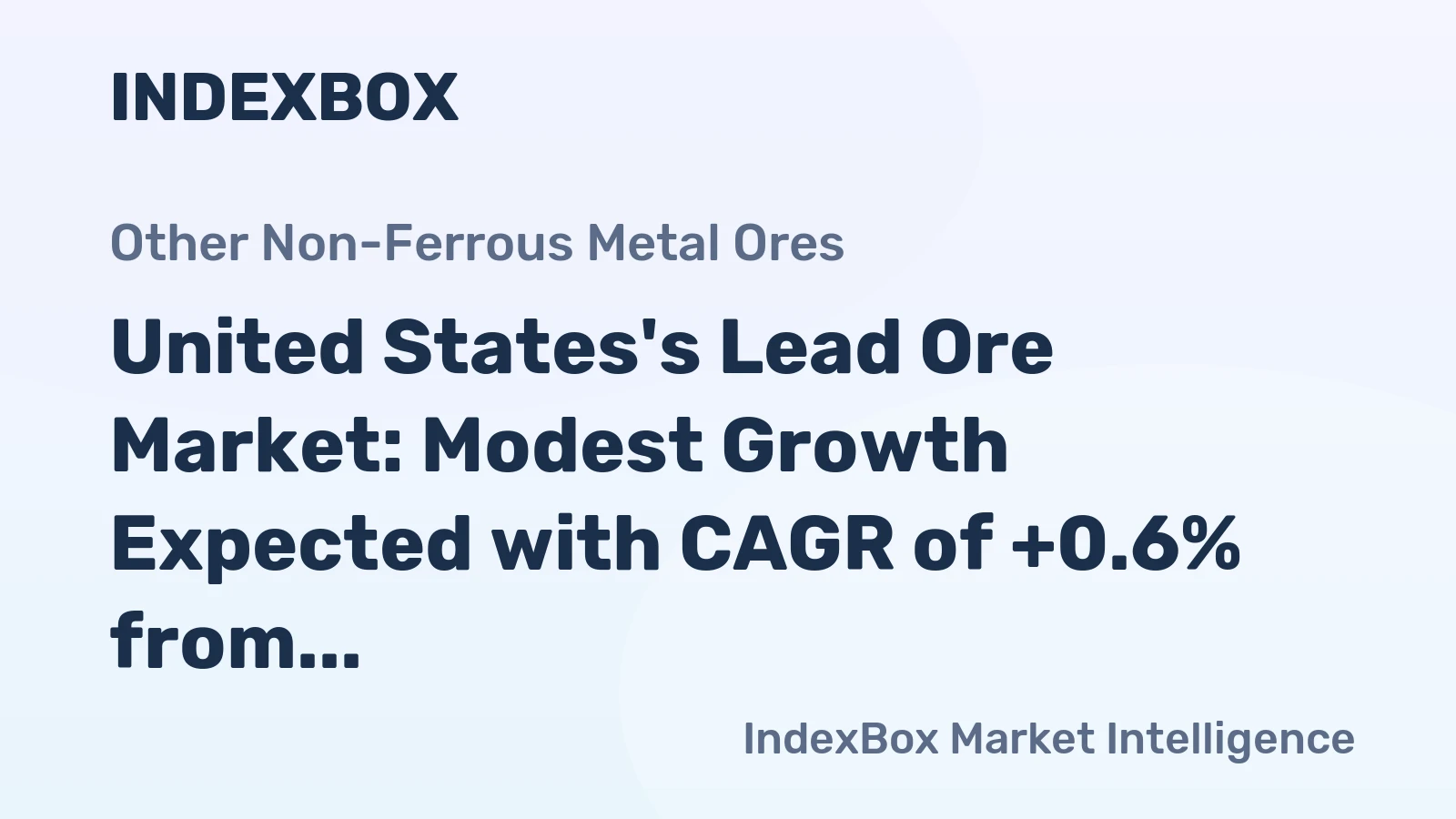 United States's Lead Ore Market: Modest Growth Expected with CAGR of +0.6% from 2024 to 2035