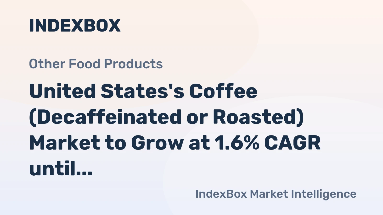 United States's Coffee (Decaffeinated or Roasted) Market to Grow at 1.6% CAGR until 2035