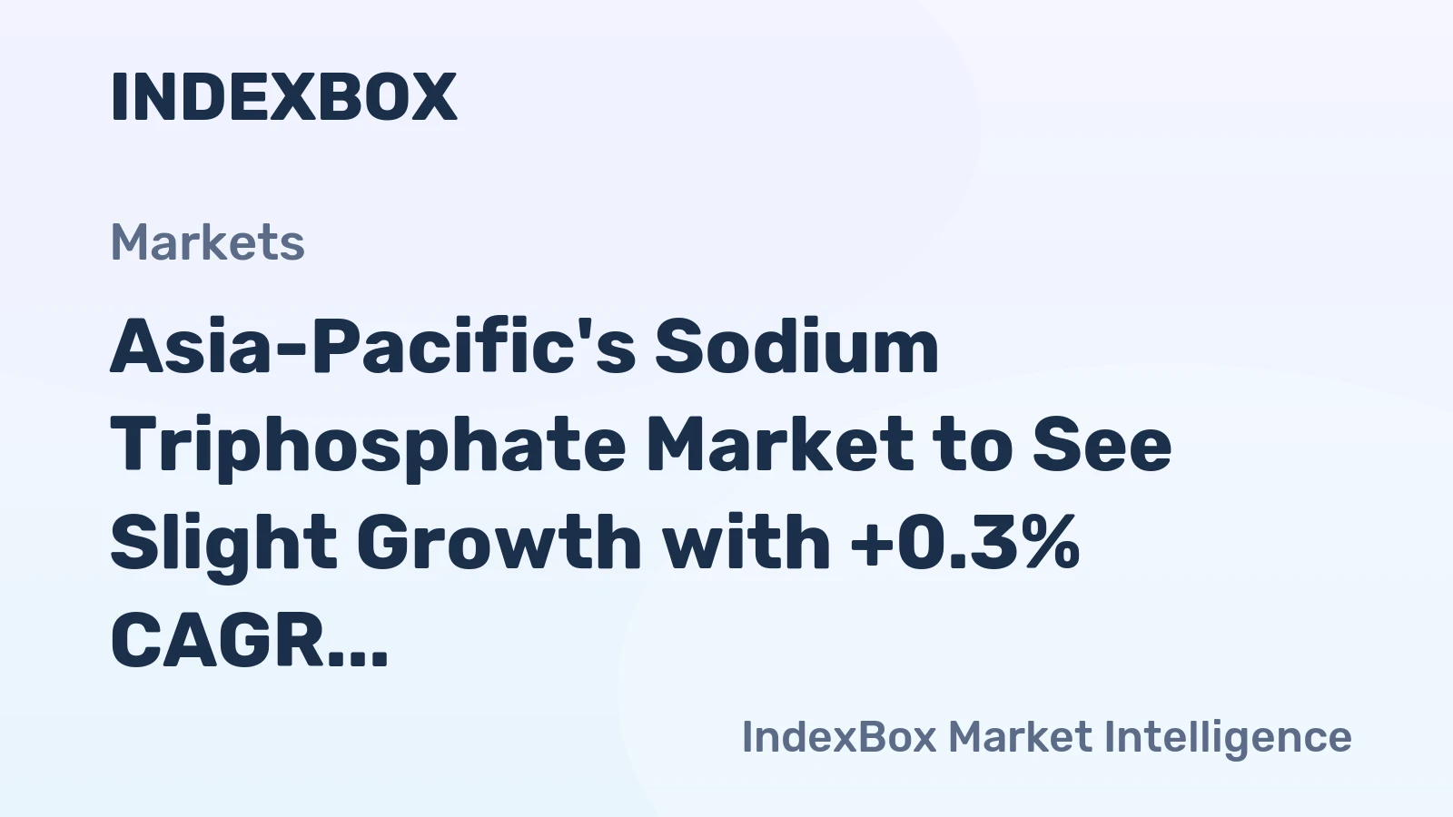 Asia-Pacific's Sodium Triphosphate Market to See Slight Growth with +0.3% CAGR over Next Decade