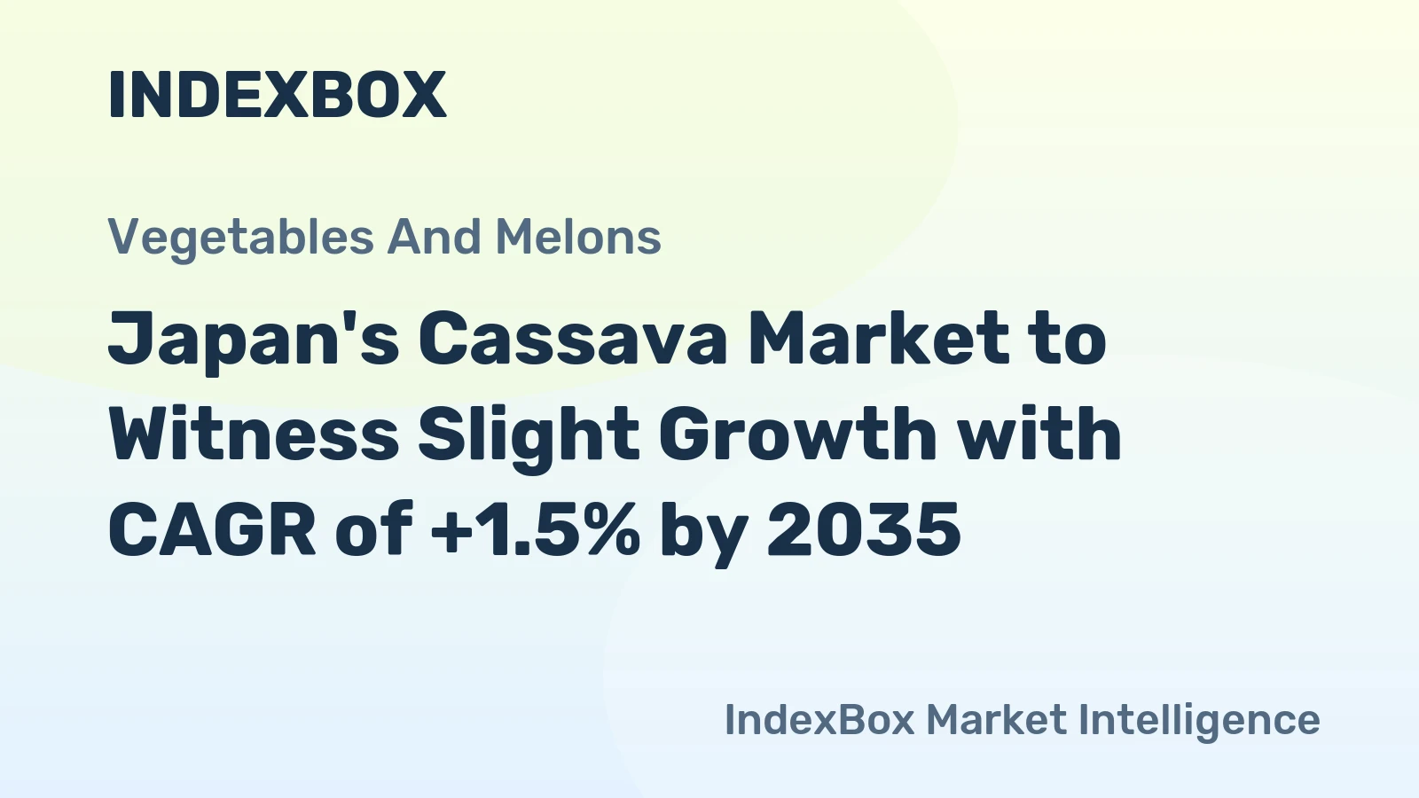 Japan's Cassava Market to Witness Slight Growth with CAGR of +1.5% by 2035