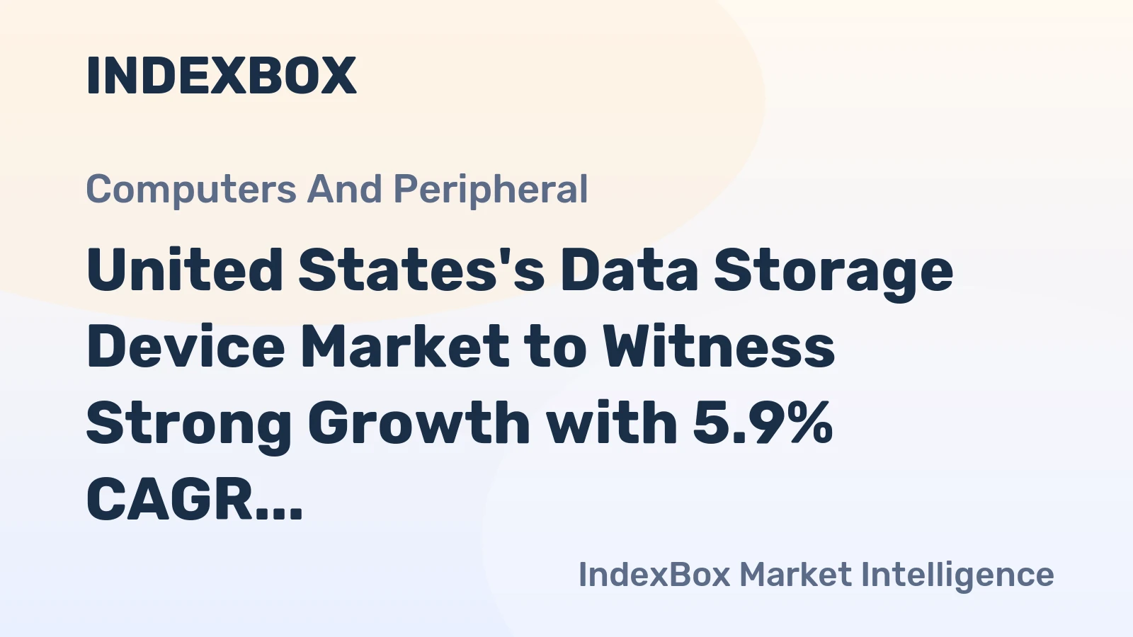 United States's Data Storage Device Market to Witness Strong Growth with 5.9% CAGR Over Next Decade