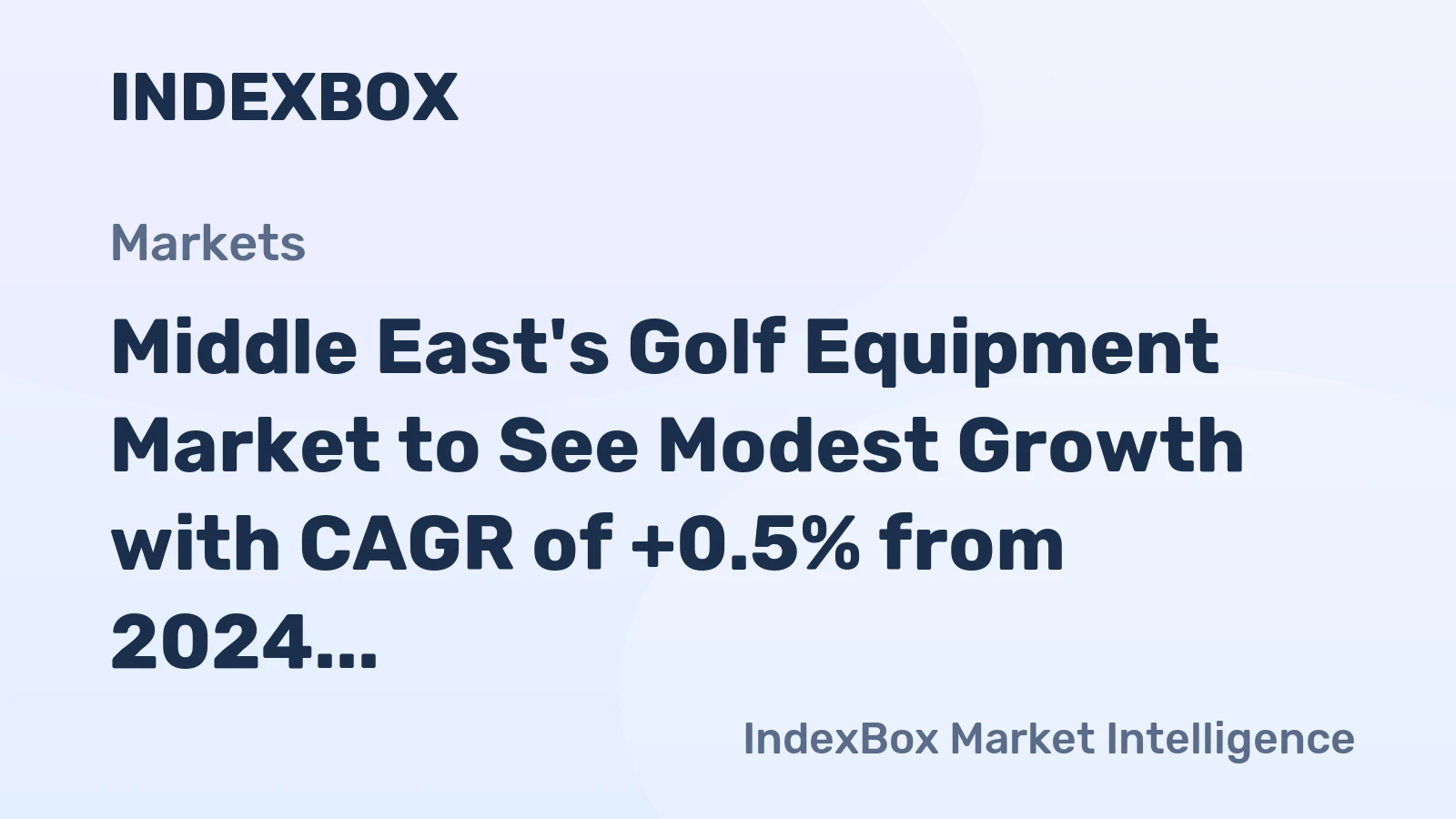 Middle East's Golf Equipment Market to See Modest Growth with CAGR of +0.5% from 2024 to 2035