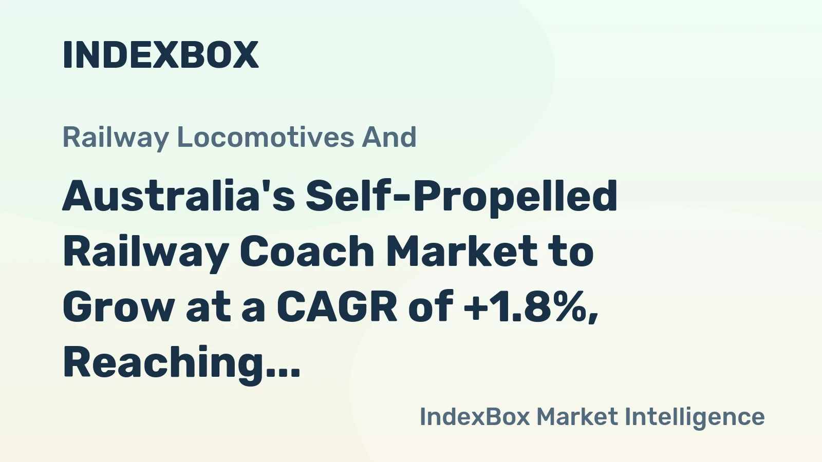 Australia's Self-Propelled Railway Coach Market to Grow at a CAGR of +1.8%, Reaching 359 Units by 2035