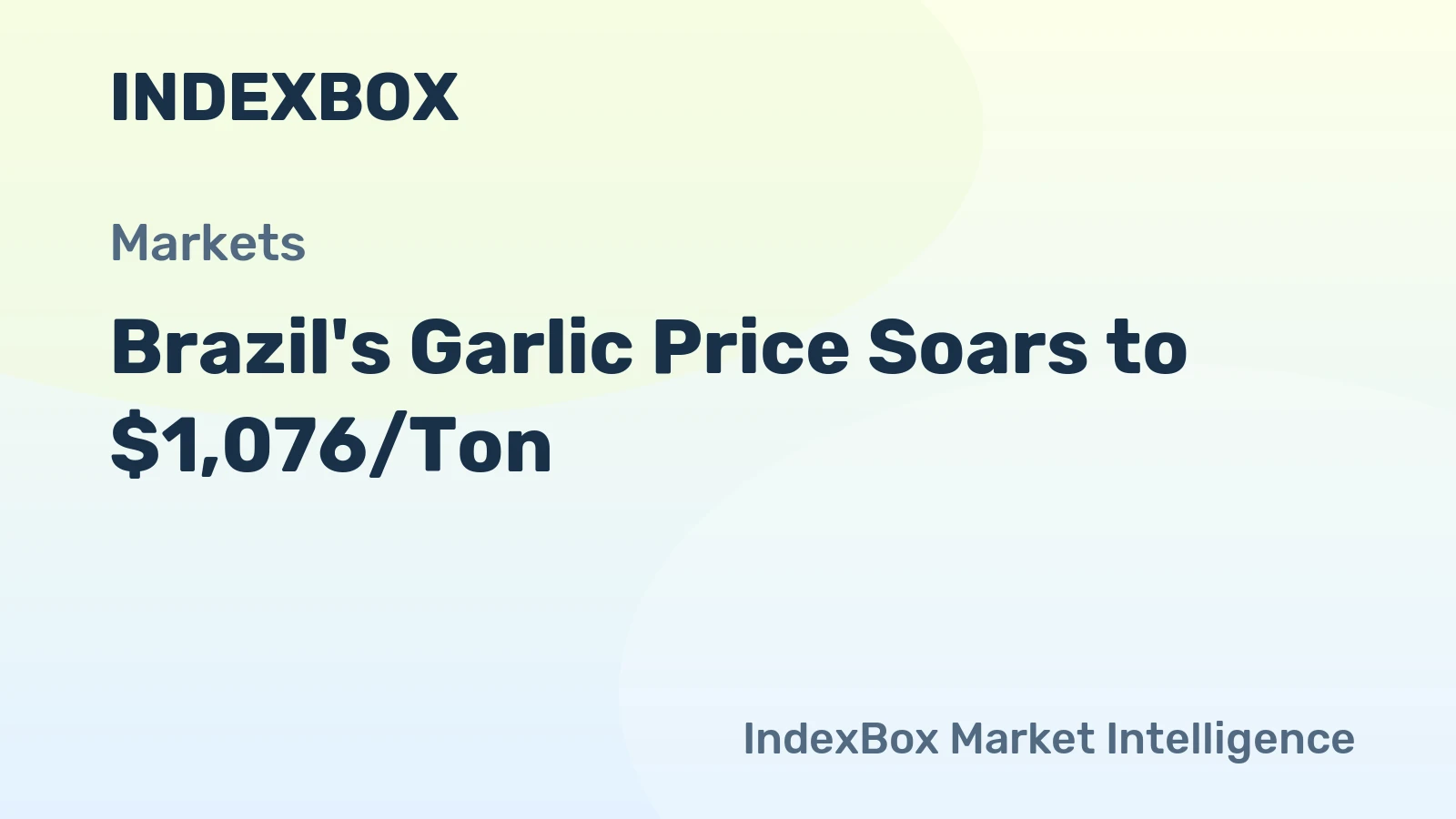 Brazil's Garlic Price Soars to $1,076/Ton