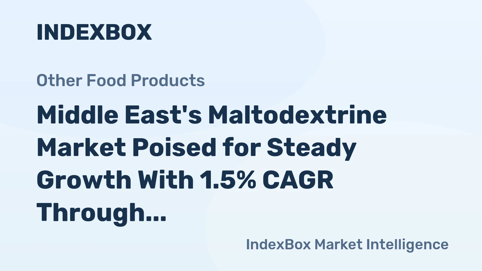 Middle East's Maltodextrine Market Poised for Steady Growth With 1.5% CAGR Through 2035