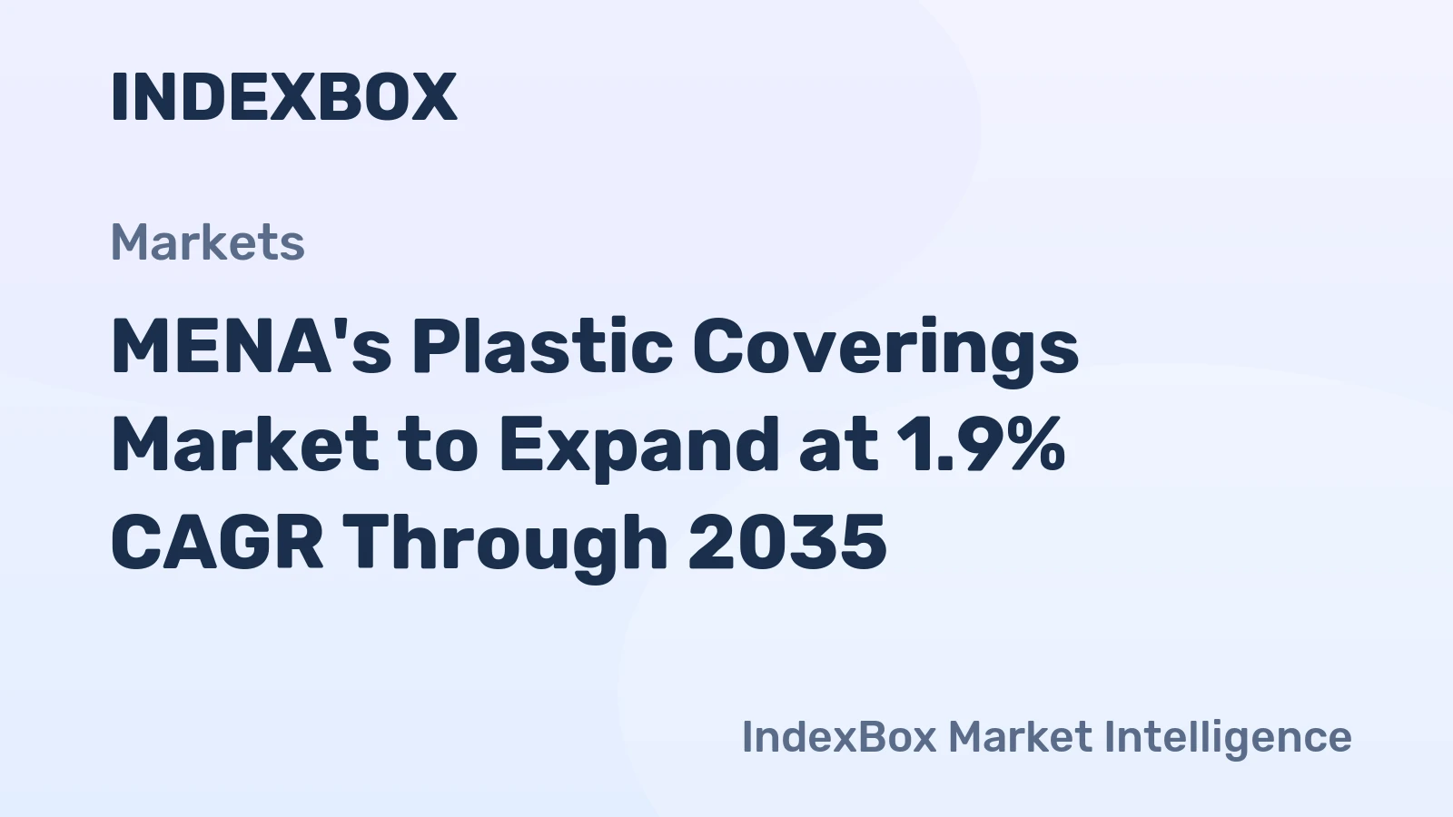 MENA's Plastic Coverings Market to Expand at 1.9% CAGR Through 2035