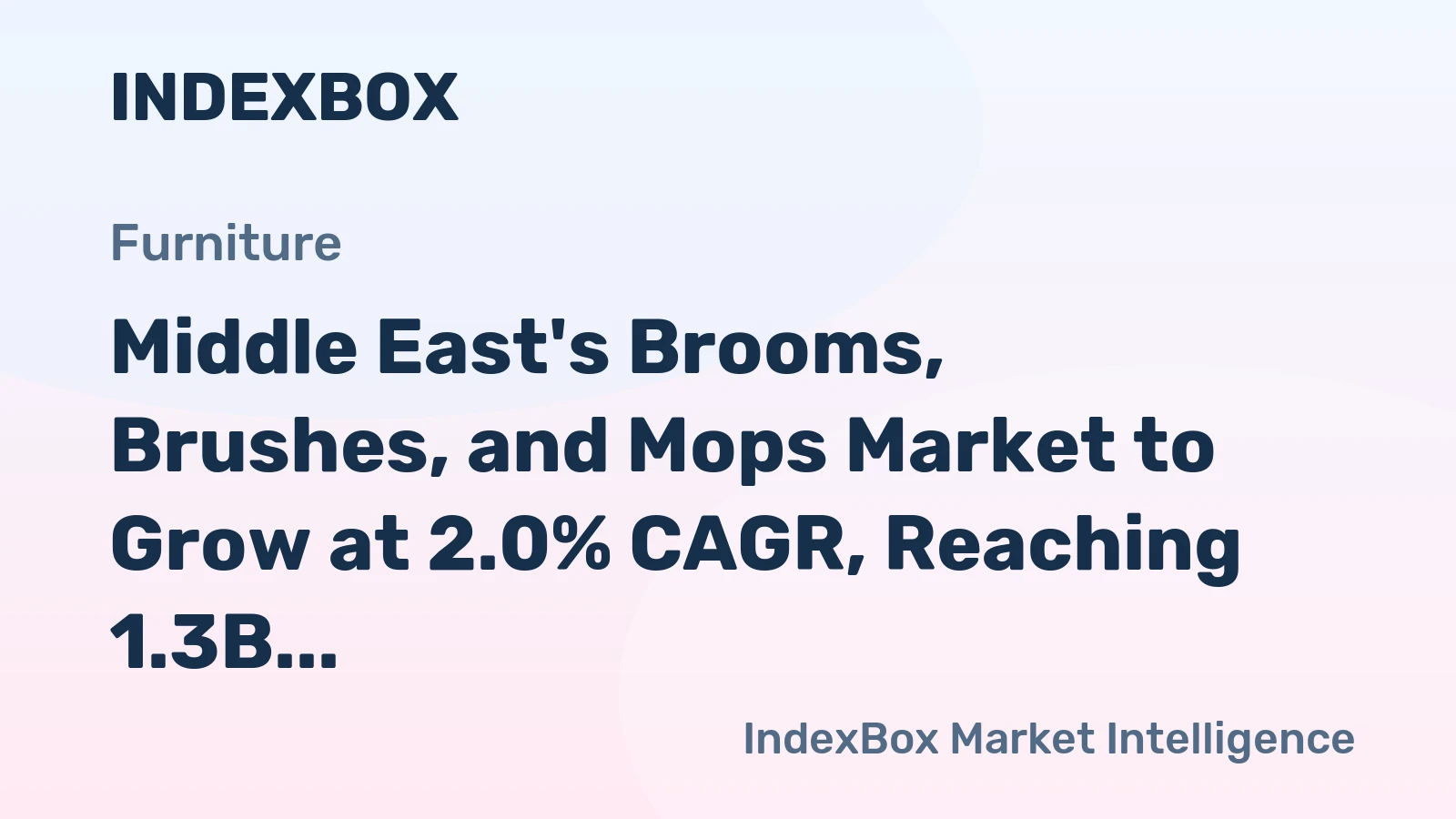 Middle East's Brooms, Brushes, and Mops Market to Grow at 2.0% CAGR, Reaching 1.3B Units by 2035