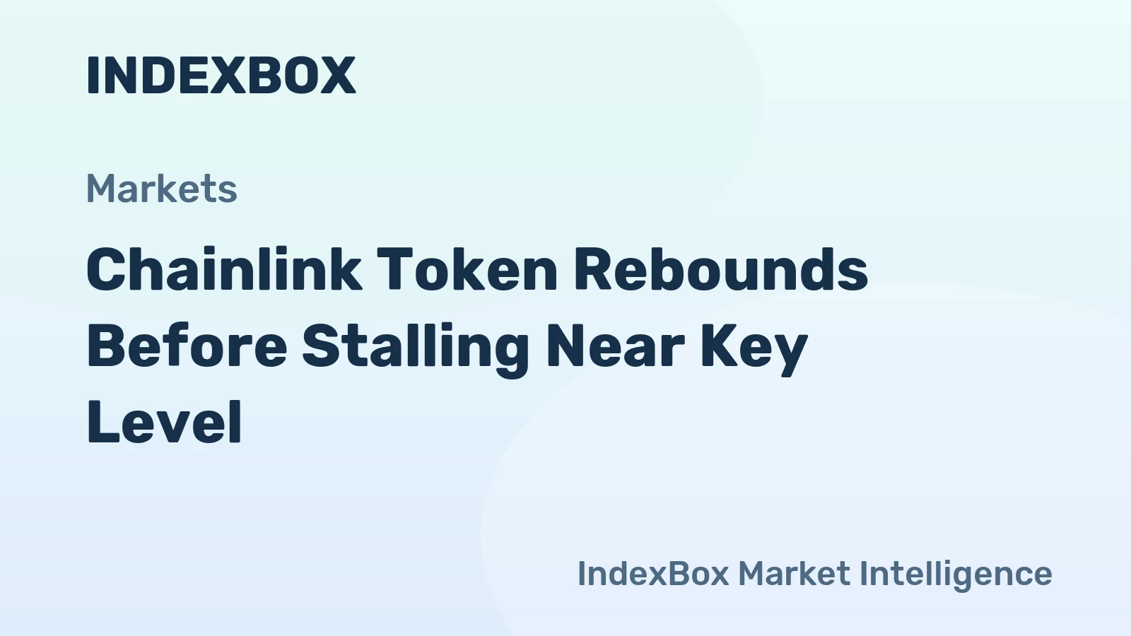 Chainlink Token Rebounds Before Stalling Near Key Level