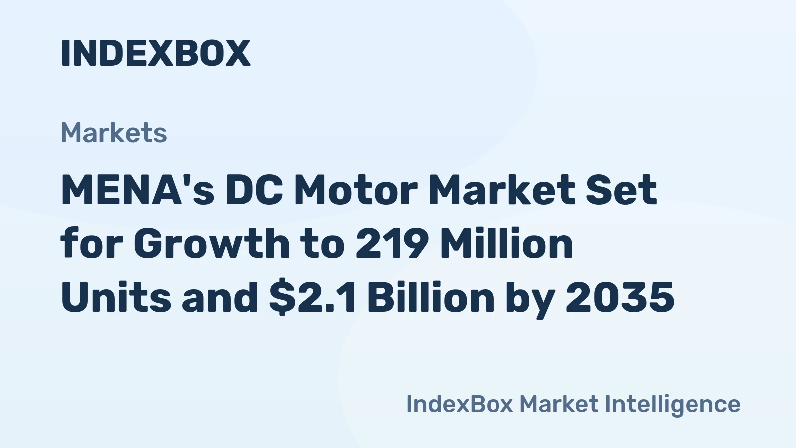 MENA's DC Motor Market Set for Growth to 219 Million Units and $2.1 Billion by 2035