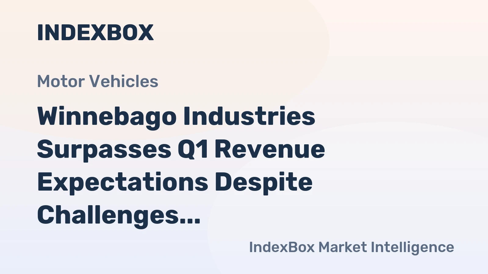 Winnebago Industries Surpasses Q1 Revenue Expectations Despite Challenges