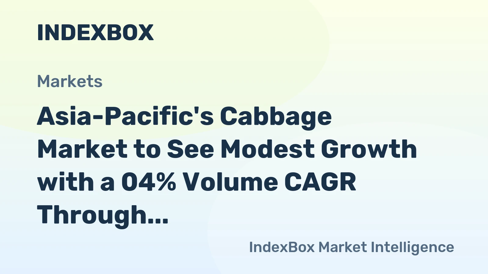 Asia-Pacific's Cabbage Market to See Modest Growth with a 04% Volume CAGR Through 2035
