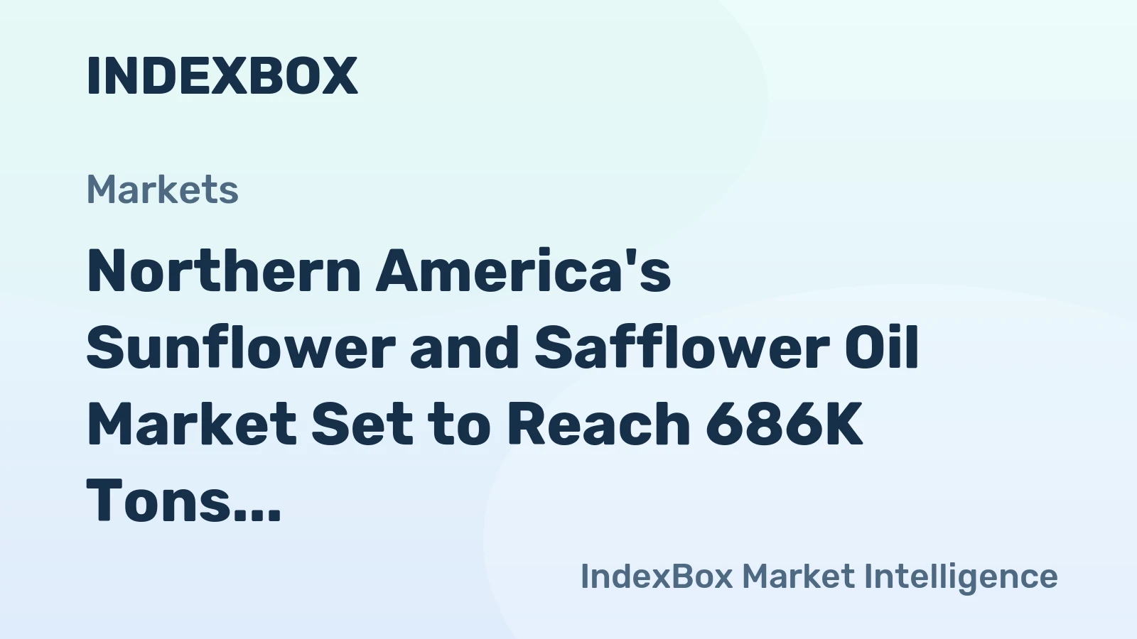 Northern America's Sunflower and Safflower Oil Market Set to Reach 686K Tons Valued at $730M by 2035