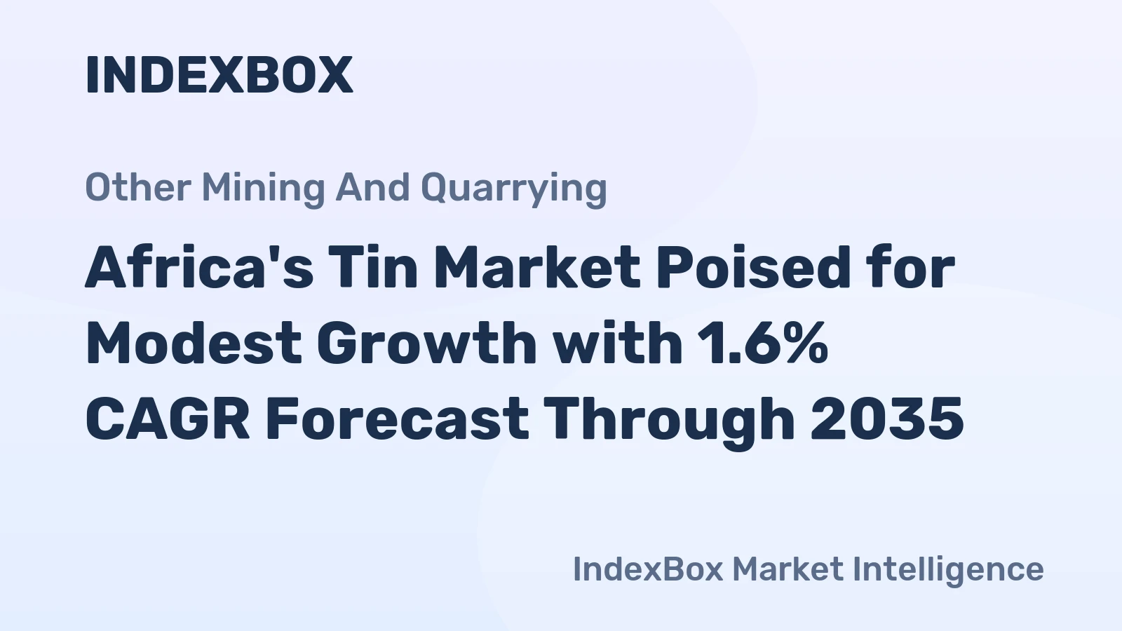 Africa's Tin Market Poised for Modest Growth with 1.6% CAGR Forecast Through 2035