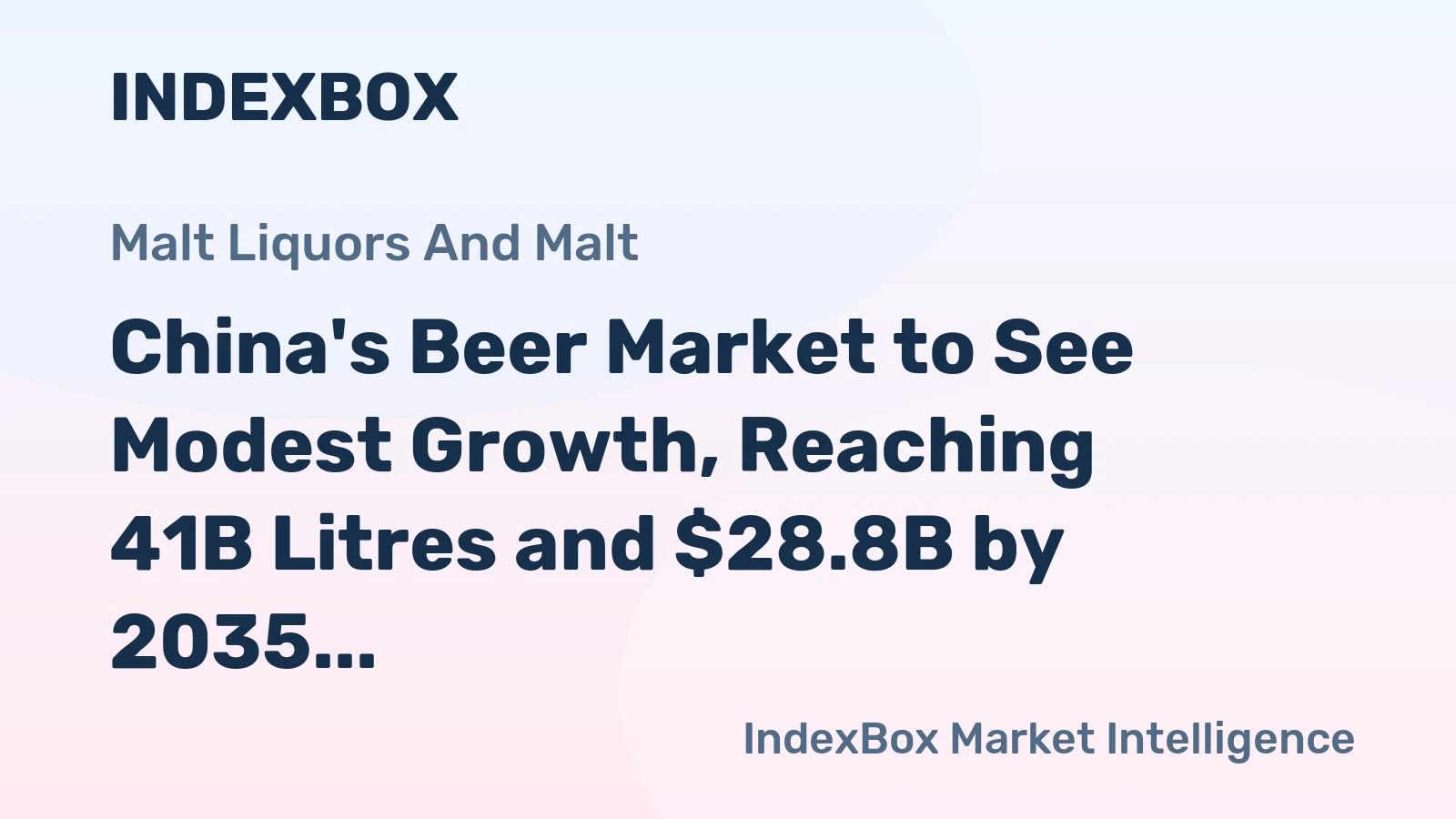 China's Beer Market to See Modest Growth, Reaching 41B Litres and $28.8B by 2035