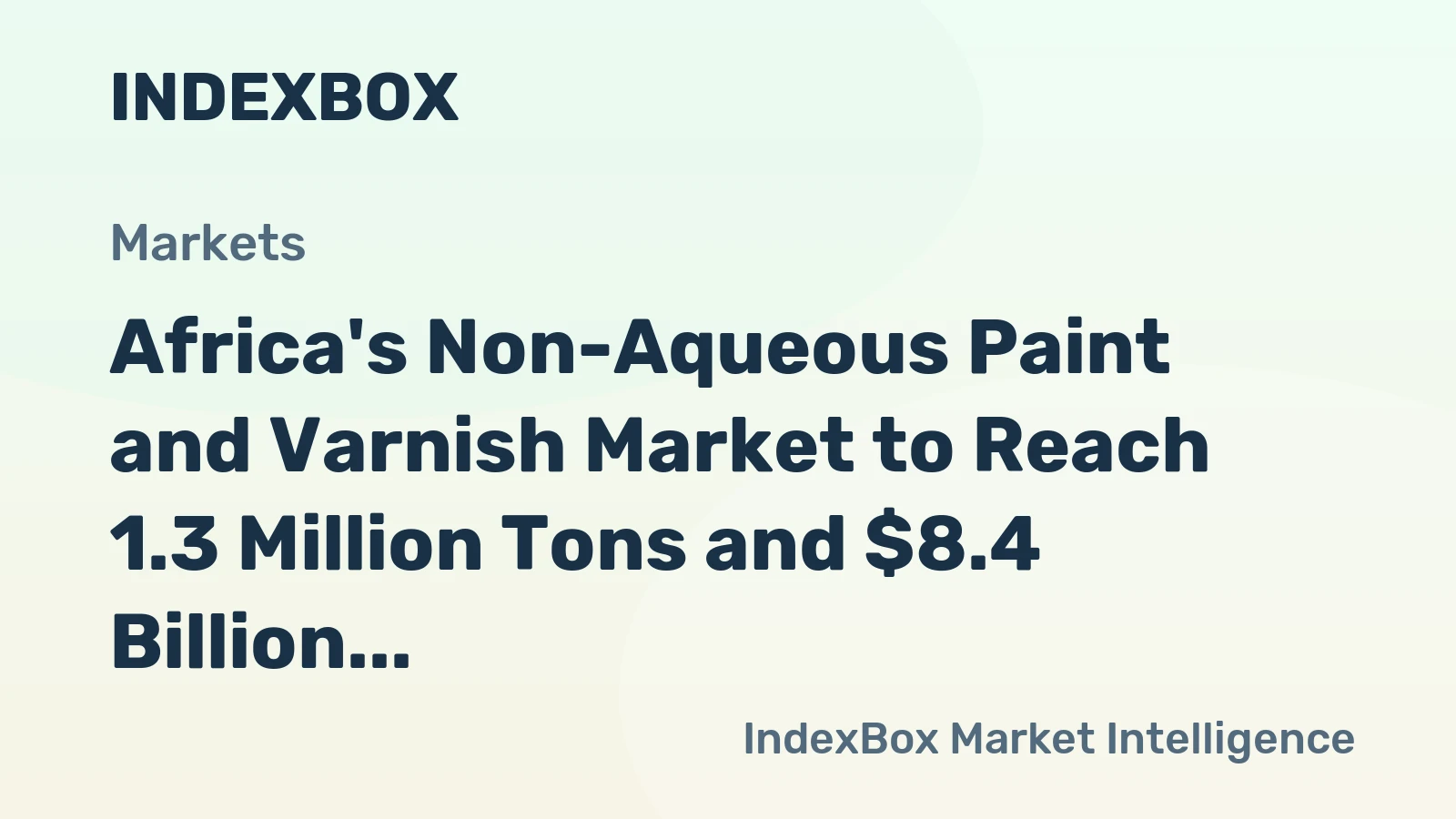 Africa's Non-Aqueous Paint and Varnish Market to Reach 1.3 Million Tons and $8.4 Billion by 2035