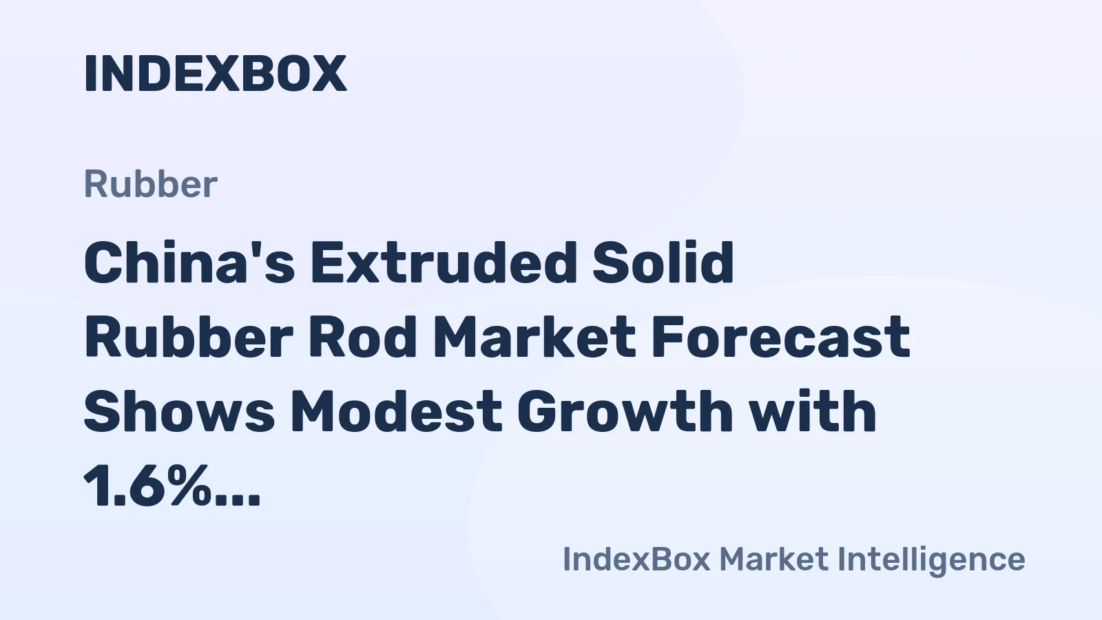 China's Extruded Solid Rubber Rod Market Forecast Shows Modest Growth with 1.6% CAGR in Value Through 2035
