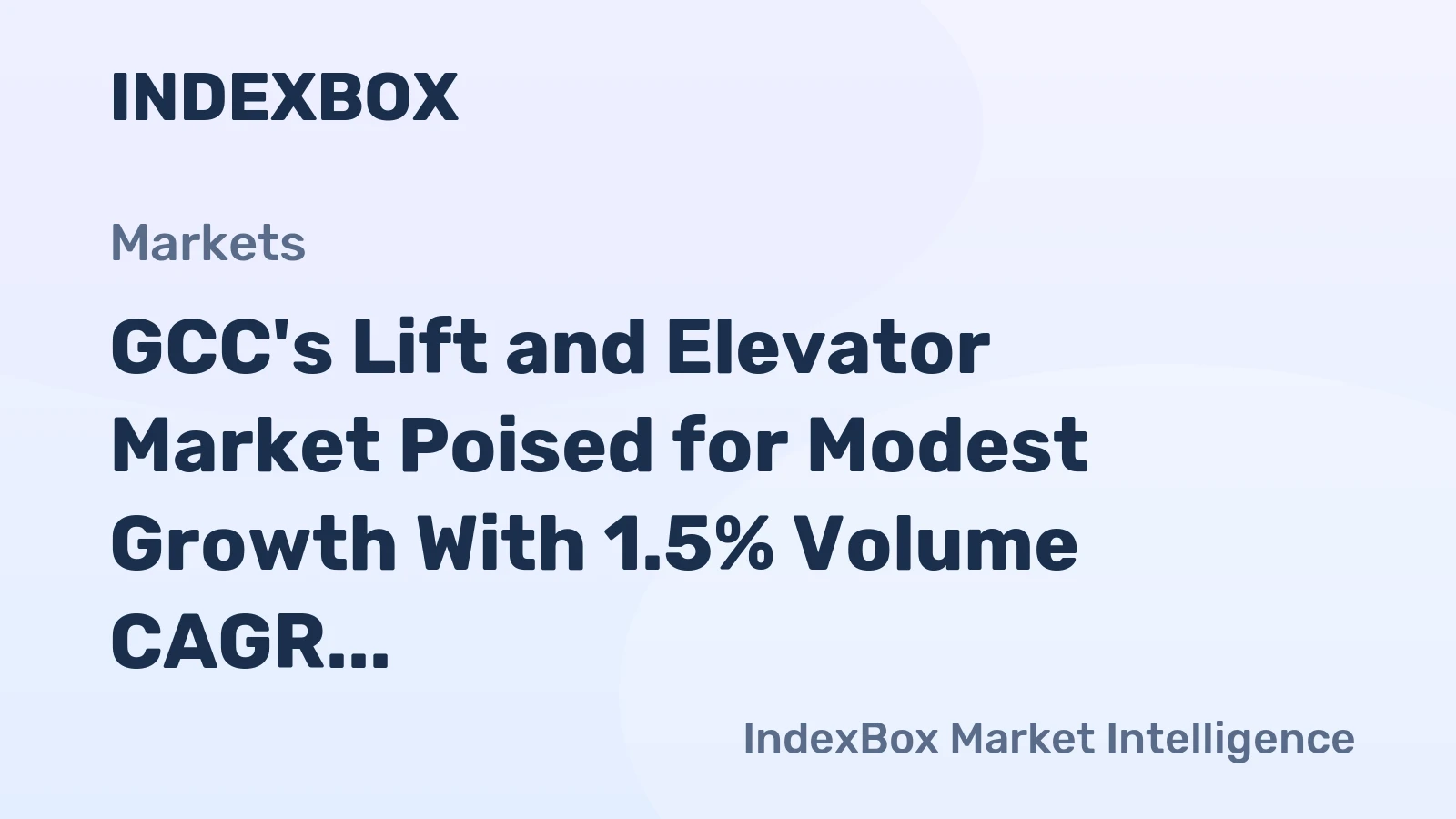 GCC's Lift and Elevator Market Poised for Modest Growth With 1.5% Volume CAGR Through 2035