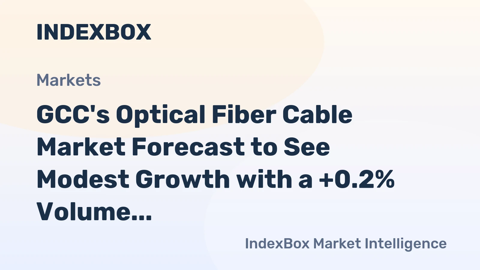 GCC's Optical Fiber Cable Market Forecast to See Modest Growth with a +0.2% Volume CAGR Through 2035