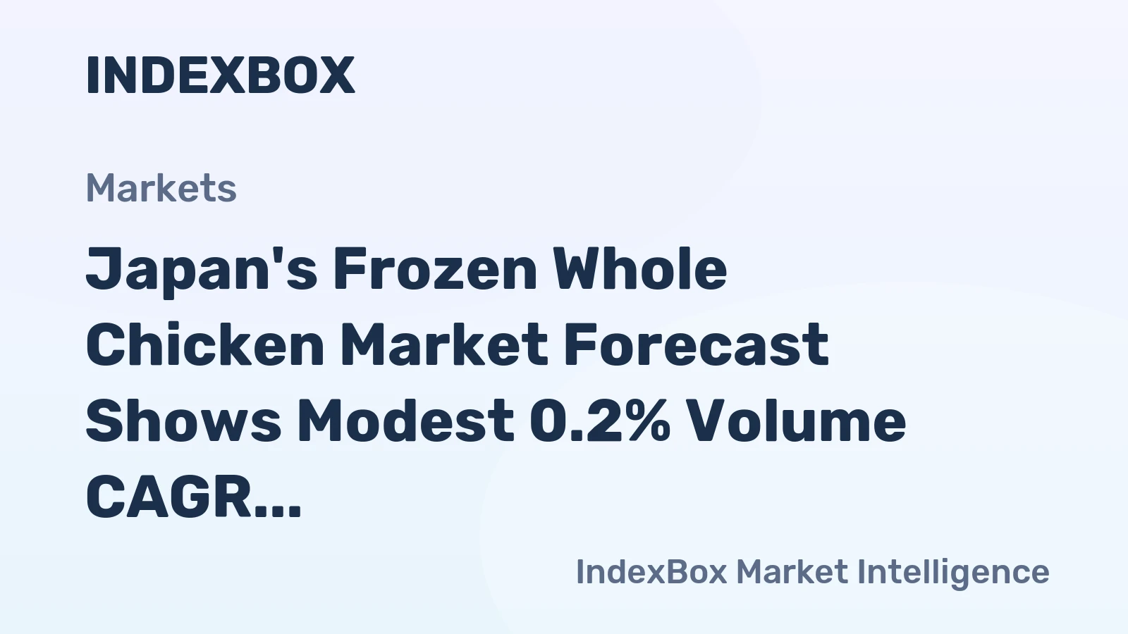Japan's Frozen Whole Chicken Market Forecast Shows Modest 0.2% Volume CAGR Through 2035