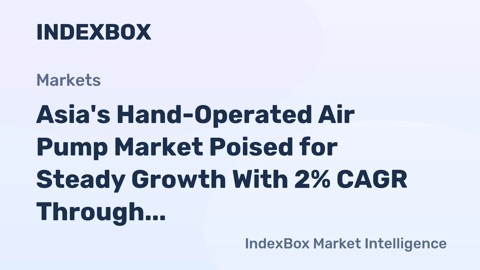 Asia's Hand-Operated Air Pump Market Poised for Steady Growth With 2% CAGR Through 2035