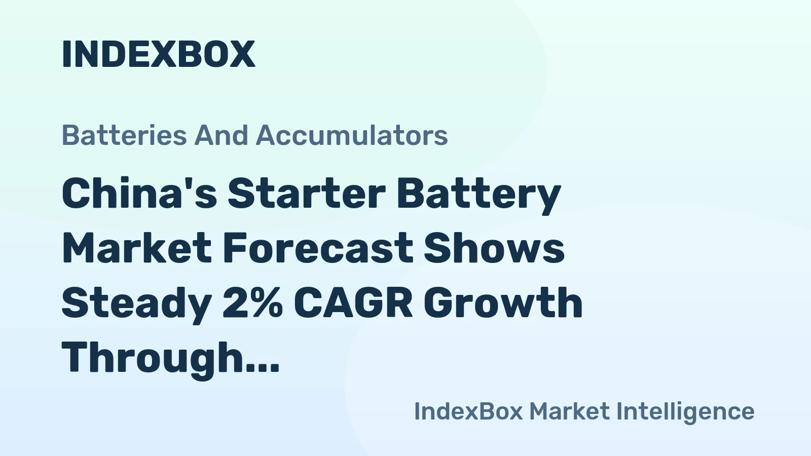 China's Starter Battery Market Forecast Shows Steady 2% CAGR Growth Through 2035