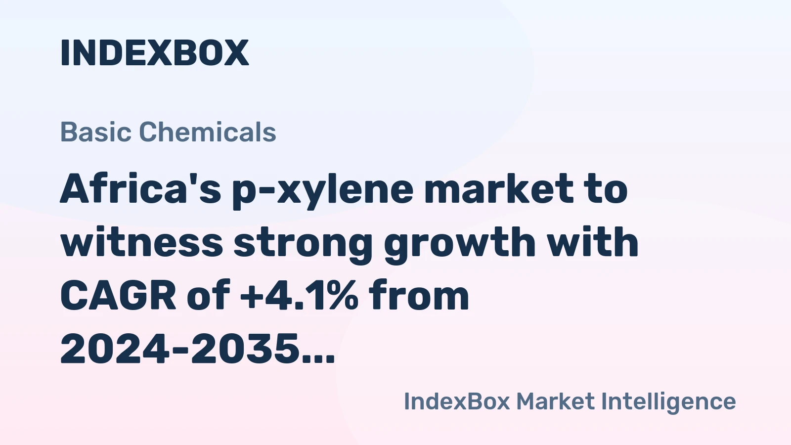 Africa's p-xylene market to witness strong growth with CAGR of +4.1% from 2024-2035, reaching $57M by 2035