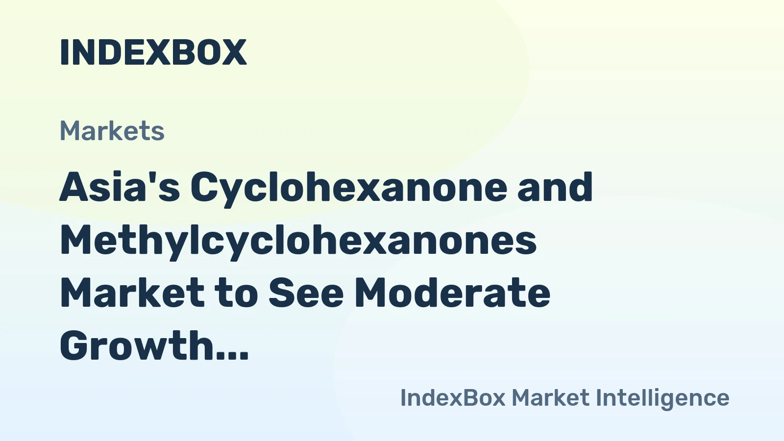 Asia's Cyclohexanone and Methylcyclohexanones Market to See Moderate Growth With a 1.6% CAGR Through 2035