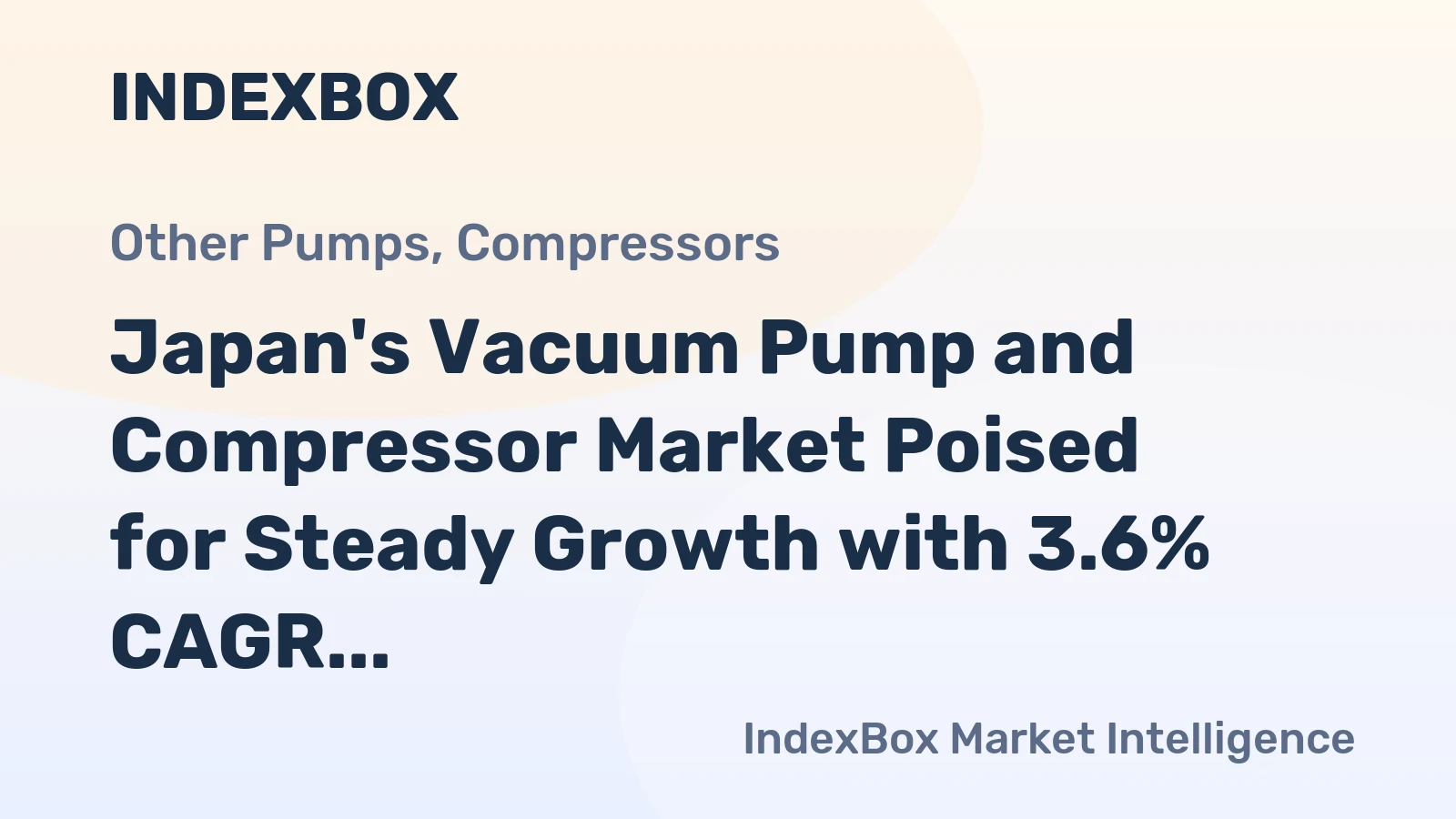 Japan's Vacuum Pump and Compressor Market Poised for Steady Growth with 3.6% CAGR in Value