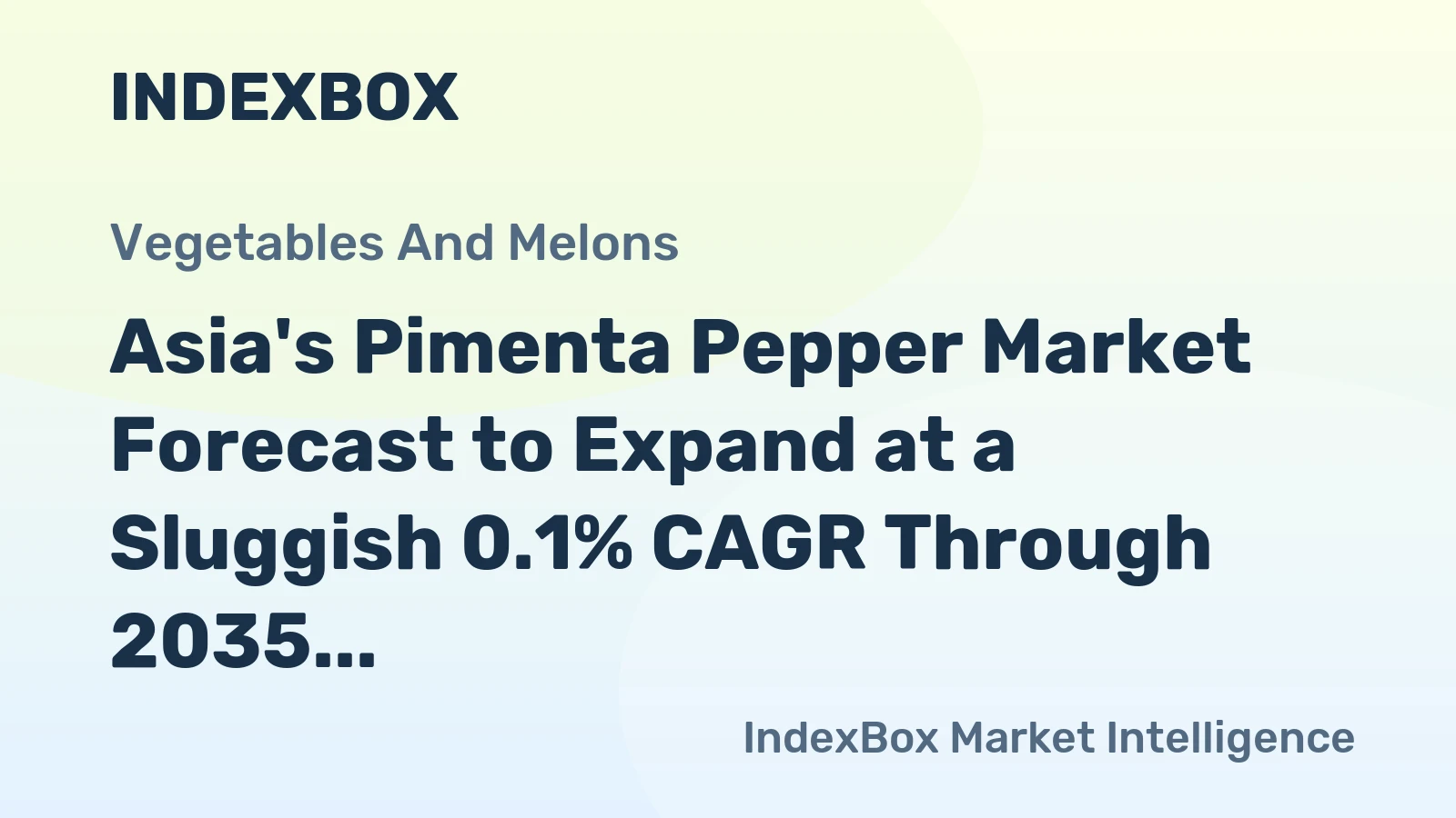 Asia's Pimenta Pepper Market Forecast to Expand at a Sluggish 0.1% CAGR Through 2035