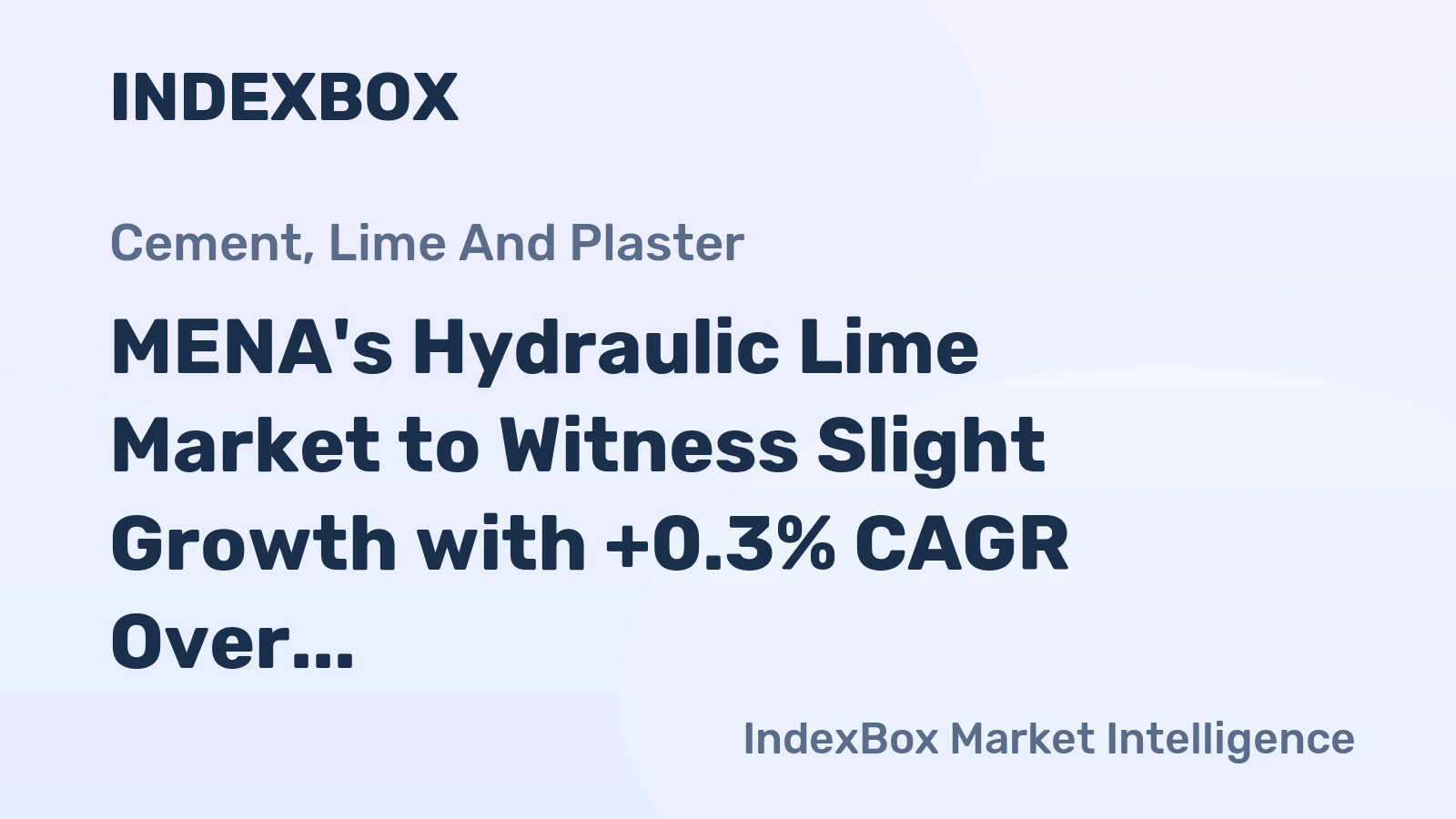 MENA's Hydraulic Lime Market to Witness Slight Growth with +0.3% CAGR Over Next Decade