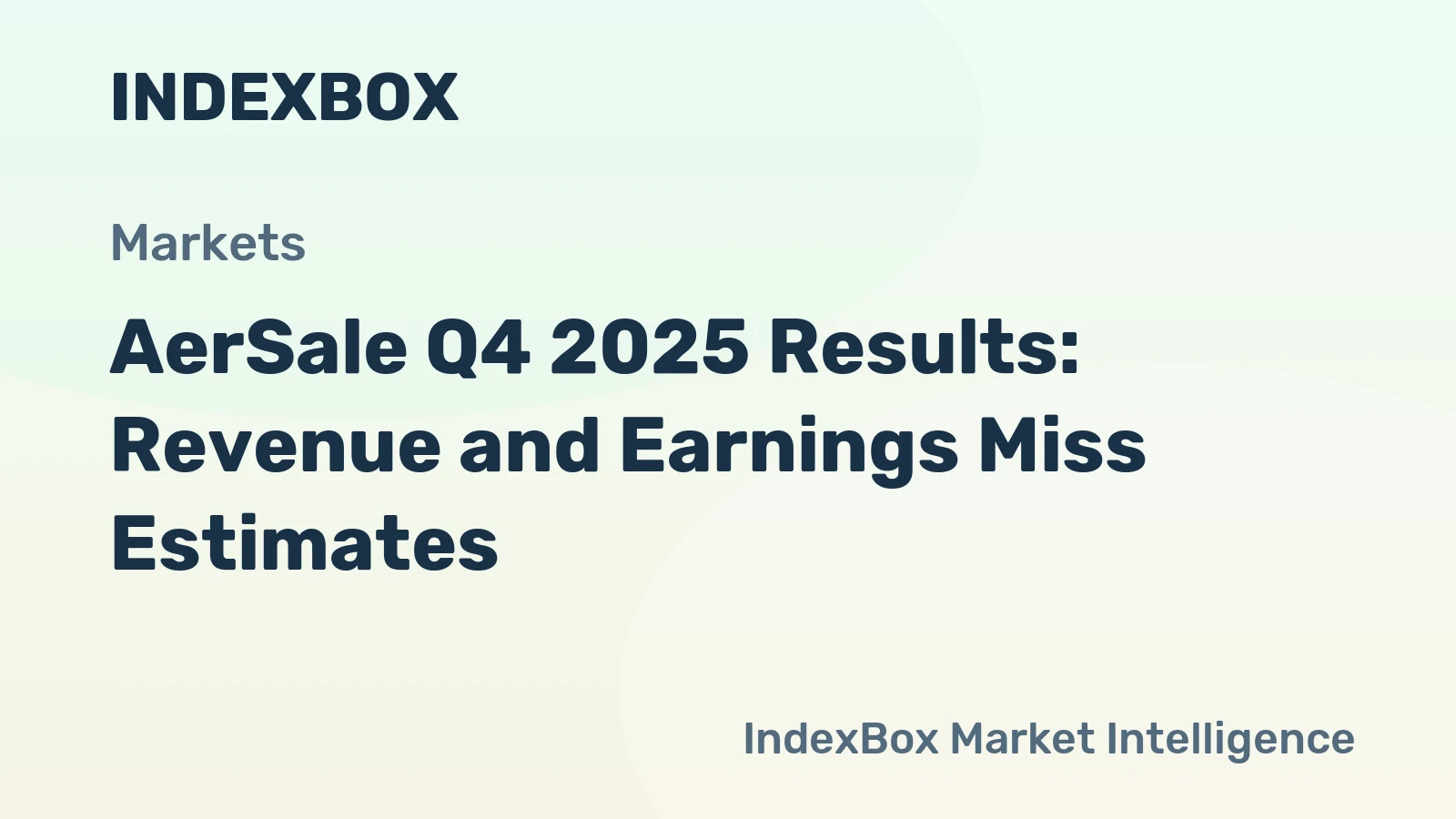 AerSale Q4 2025 Results: Revenue and Earnings Miss Estimates