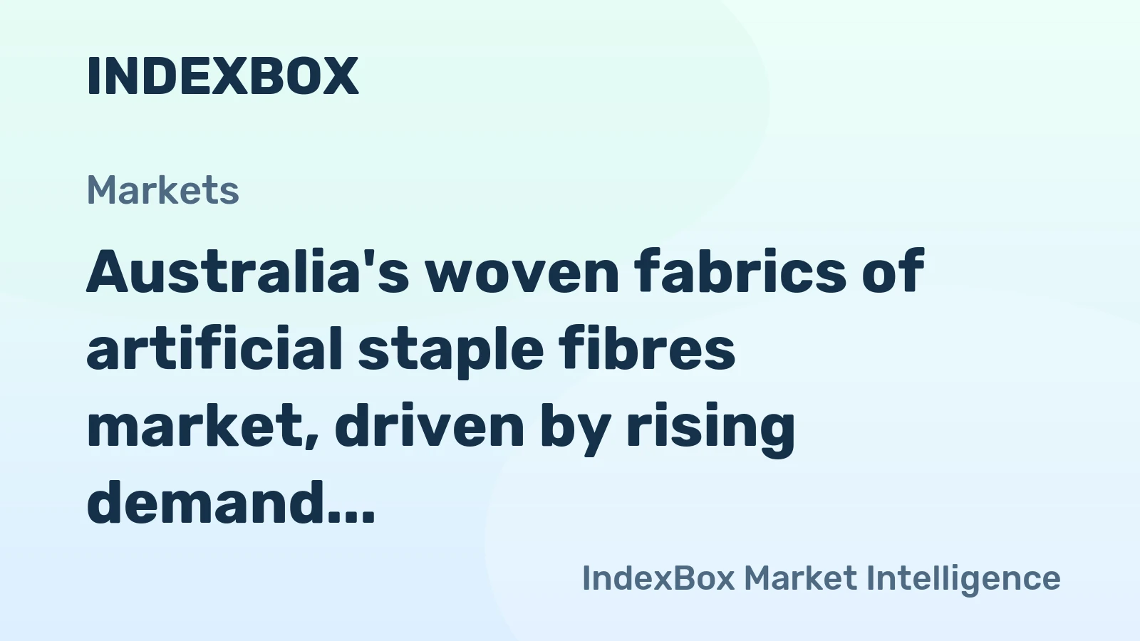 Australia's woven fabrics of artificial staple fibres market, driven by rising demand, is forecast to grow to 351K square meters in volume and $4.7M in value by 2035.