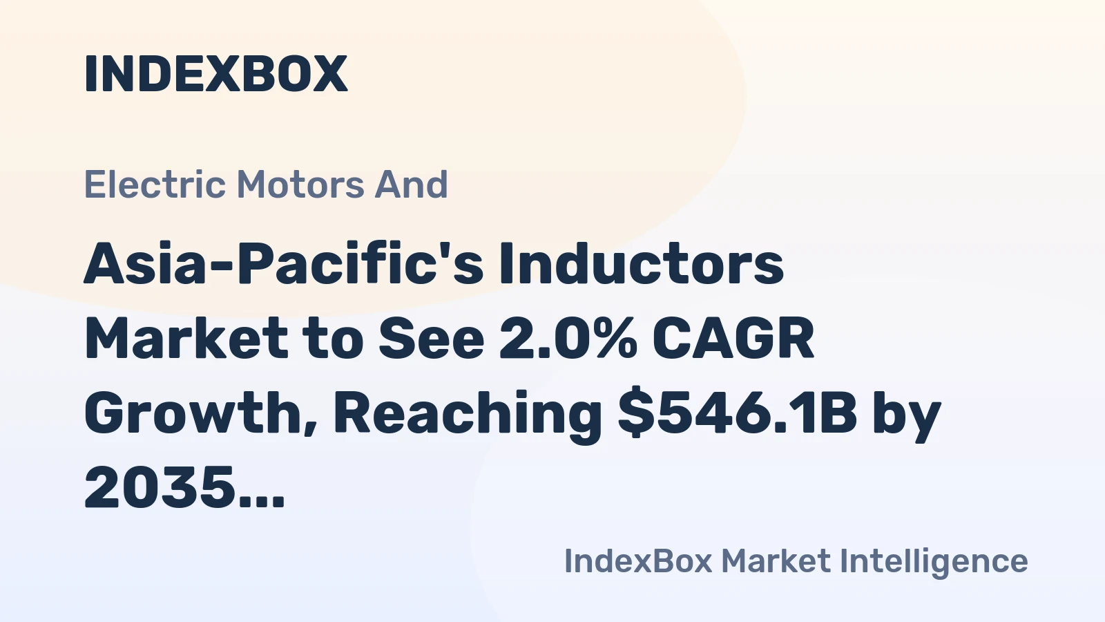 Asia-Pacific's Inductors Market to See 2.0% CAGR Growth, Reaching $546.1B by 2035