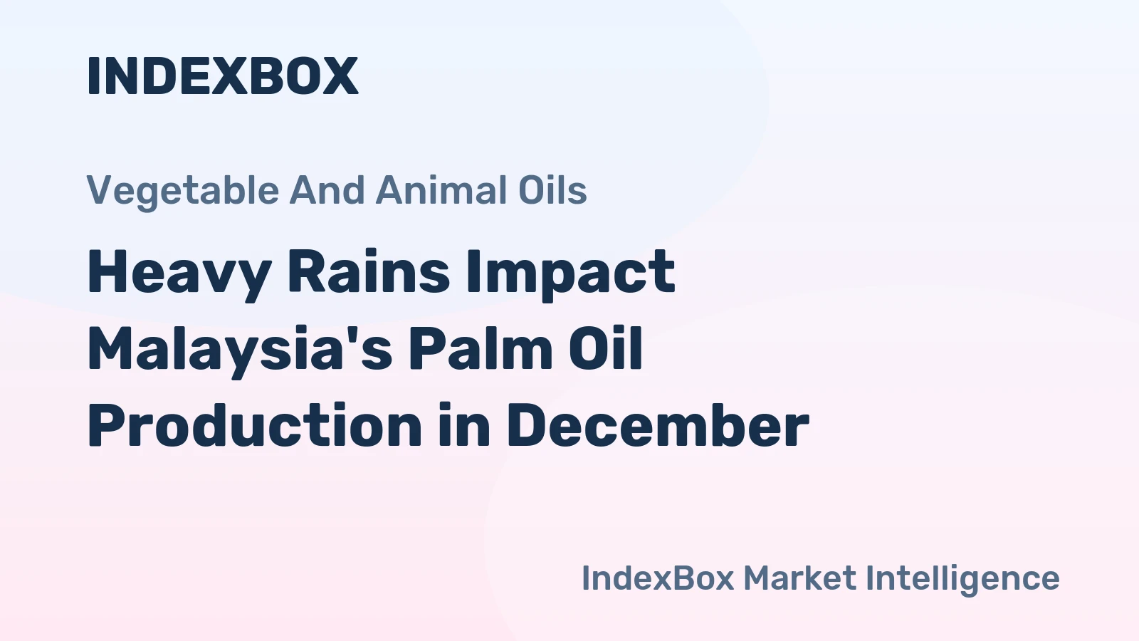 Heavy Rains Impact Malaysia's Palm Oil Production in December