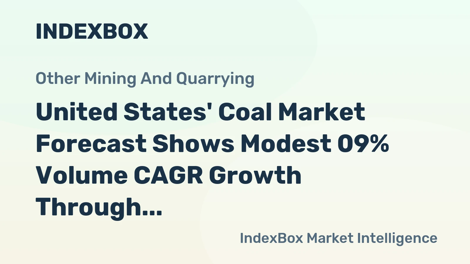 United States' Coal Market Forecast Shows Modest 09% Volume CAGR Growth Through 2035