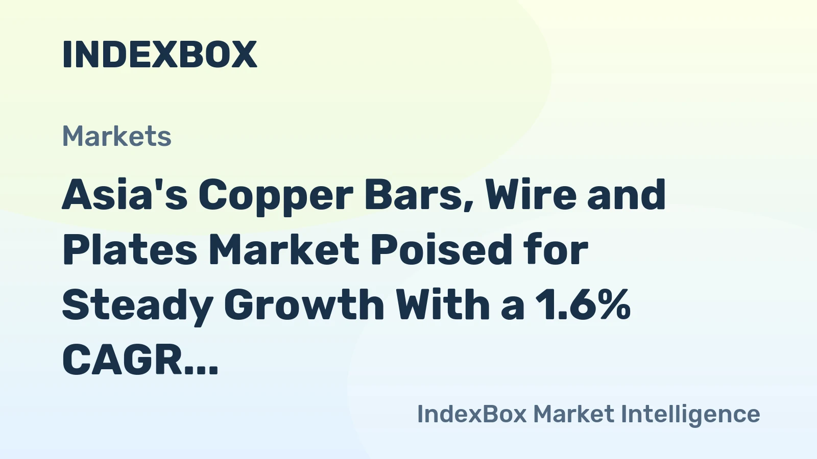 Asia's Copper Bars, Wire and Plates Market Poised for Steady Growth With a 1.6% CAGR Through 2035