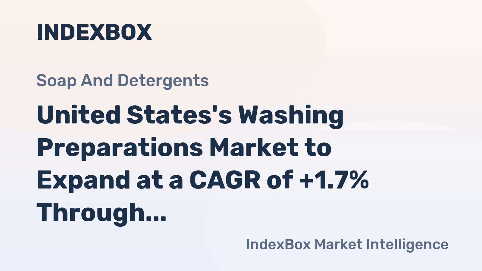 United States's Washing Preparations Market to Expand at a CAGR of +1.7% Through 2035