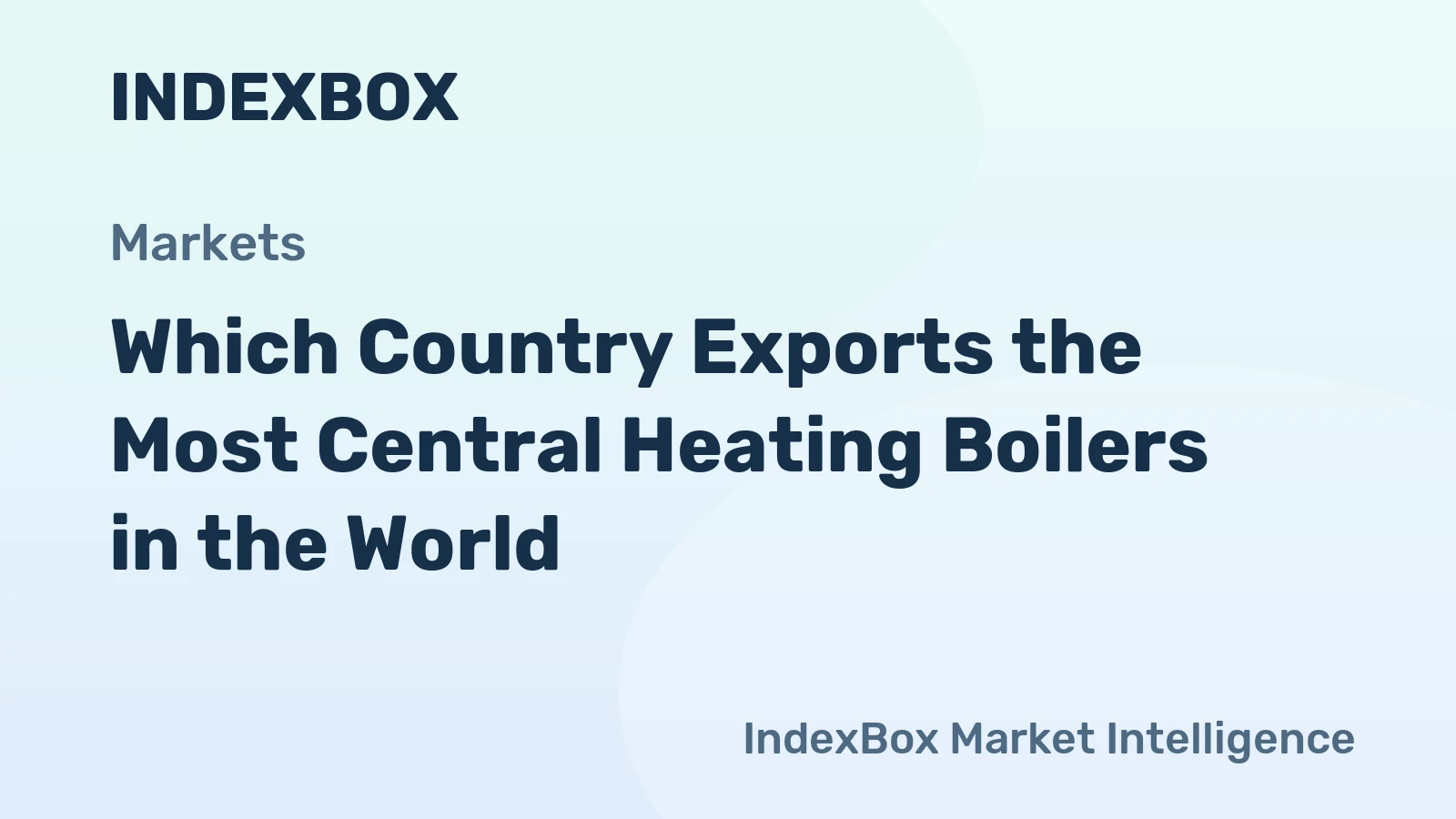 Which Country Exports the Most Central Heating Boilers in the World?